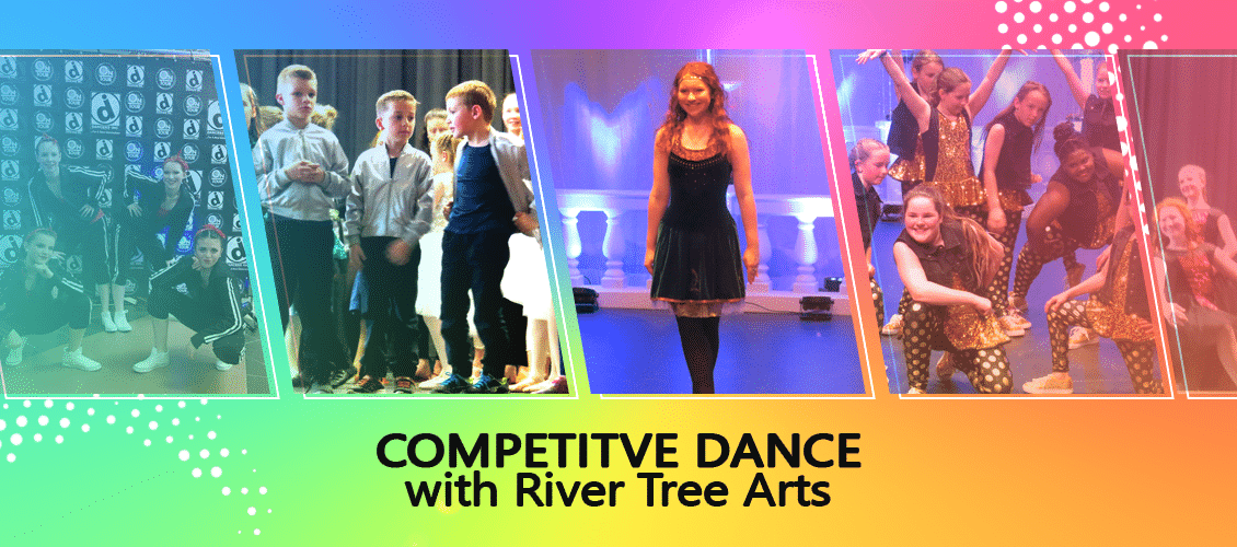 Competitive Dance - River Tree Arts